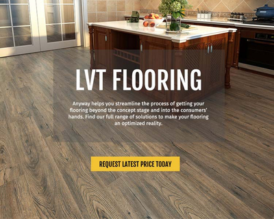 LVT flooring manufacturer and supplier - ANYWAY FLOOR